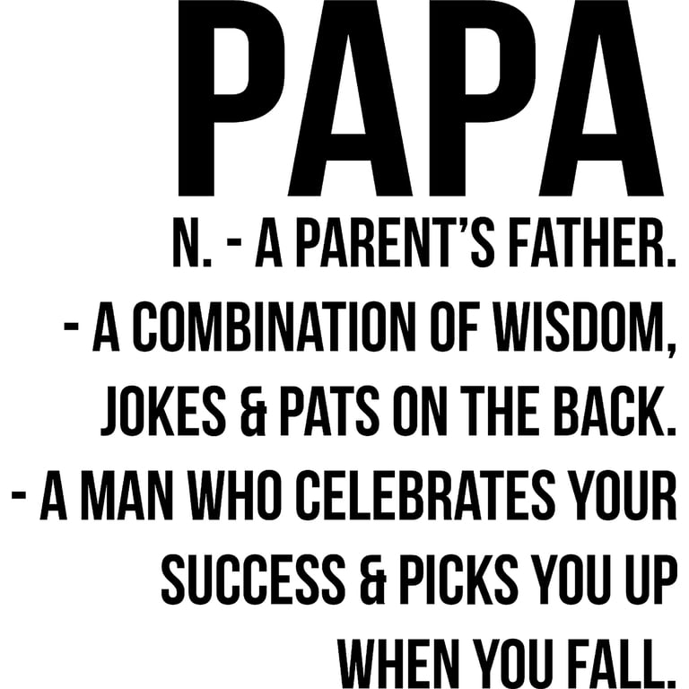 Papa Love Quotes