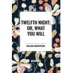 Twelfth Night (No Fear Shakespeare) (Paperback) - Walmart.com