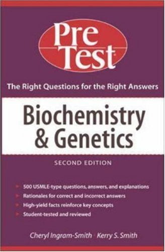 Pre-Owned Biochemistry and Genetics: PreTest Self-Assessment and Review ...