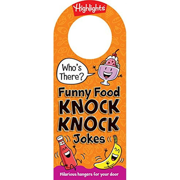 Knock Knock Food Jokes