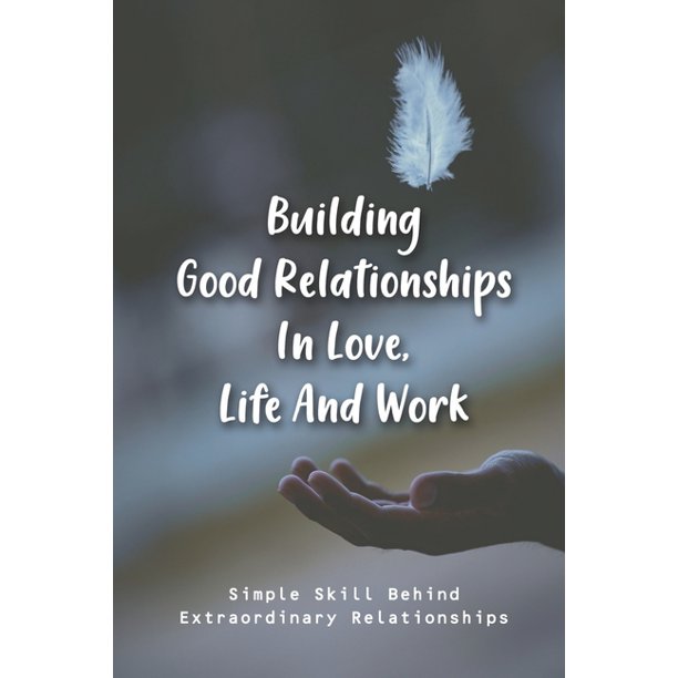 Building Relationships Skills