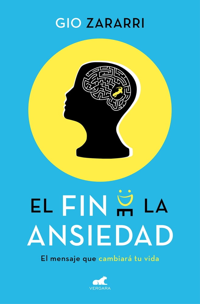 Pre-Owned El Fin de la Ansiedad / The End of Anxiety (Paperback ...