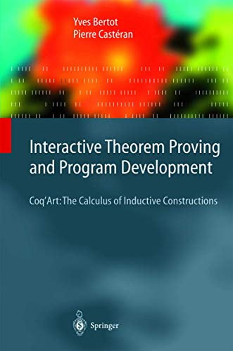 Pre-Owned Texts in Theoretical Computer Science. an Eatcs: Interactive Theorem Proving and ...