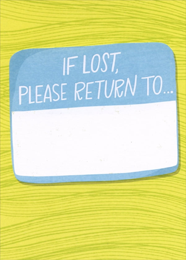 Designer Greetings Name Tag : If Lost Please Return Funny / Humorous ...
