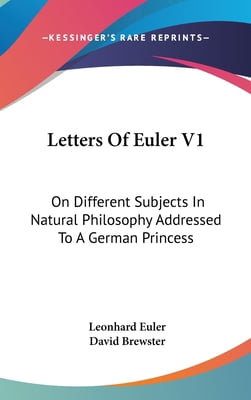 Pre-Owned Letters Of Euler V1: On Different Subjects In Natural ...
