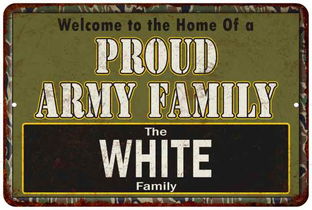 White Proud Army Family Sign Gift 8x12 Metal Sign 108120023020 ...