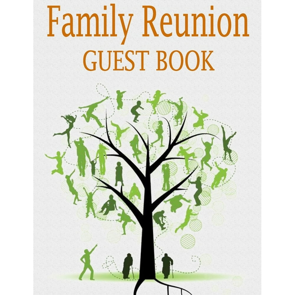 Family Reunion Guest Book 100 Page Large Format Guest Book For family-reunion-guest-book-100-page-large-format-guest-book-for