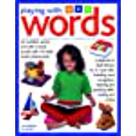 Playing with Words: Fun activities, games and write-in word puzzles ...