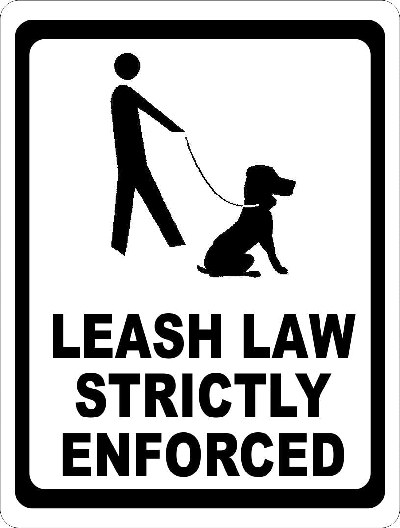 Leash Law Strictly Enforced Sign - Walmart.com