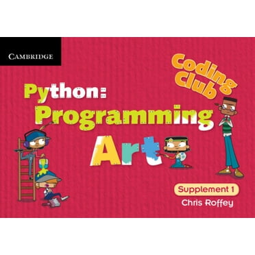 Coding for Kids : 2 Books in 1: Python and Scratch 3.0 Programming to Master Your Coding Skills ...