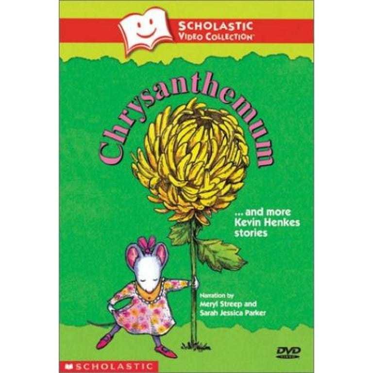 Chrysanthemum Kevin Henkes