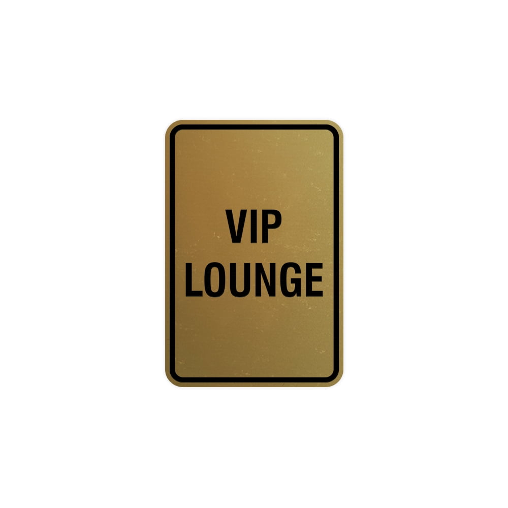 Portrait Round Vip Lounge Sign (Brushed Gold) - Small 4" x 6" - Walmart.com