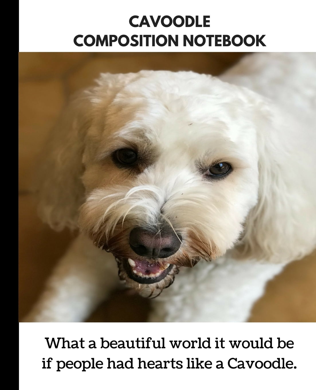 Cavoodle Composition Notebook: A Notebook for Lovers of Cavoodles ...