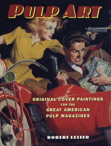 Pre-Owned Pulp Art : Original Cover Paintings for the Great American ...