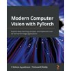 Free Shipping! Modern Computer Vision with PyTorch: Explore deep ...