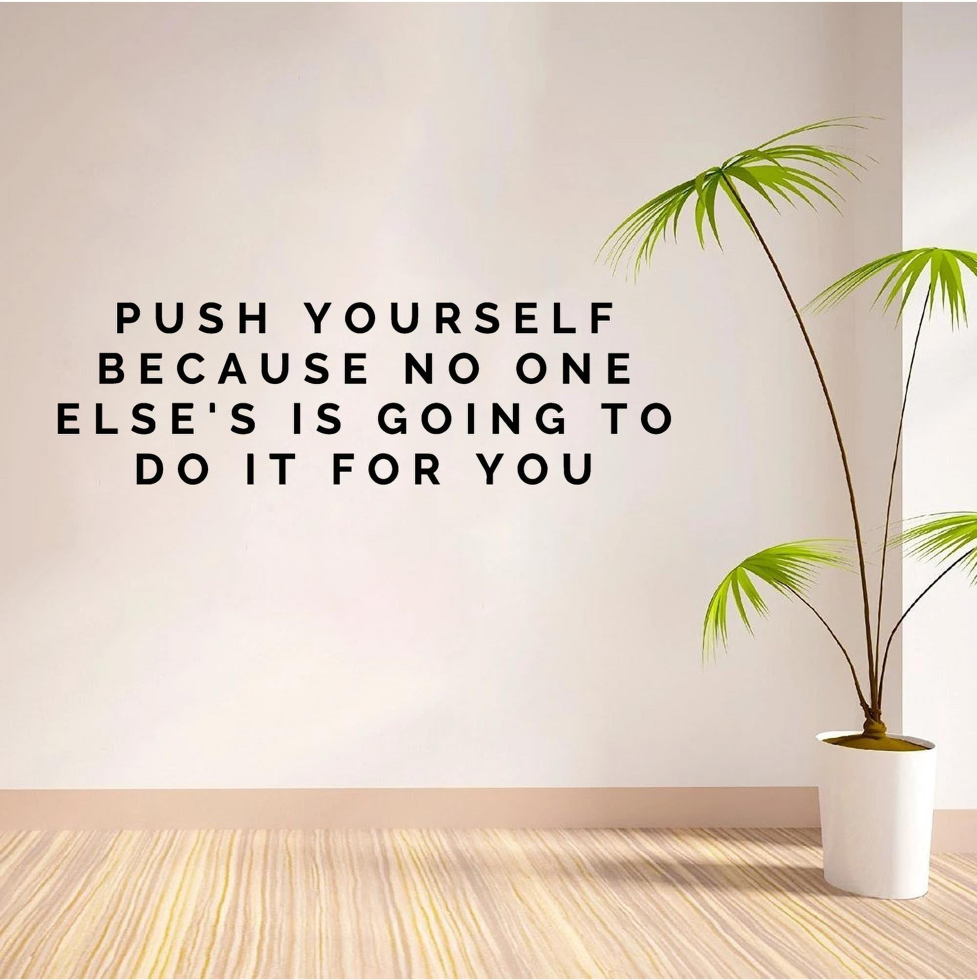 Push Yourself Quotes