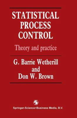 Pre-Owned Statistical Process Control: Theory and Practice, Third ...