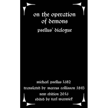 On the Operation of Demons: Psellus' Dialogue | Walmart Canada