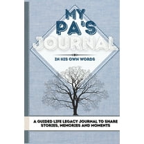 My Grandad's Journal: A Guided Life Legacy Journal To Share Stories ...