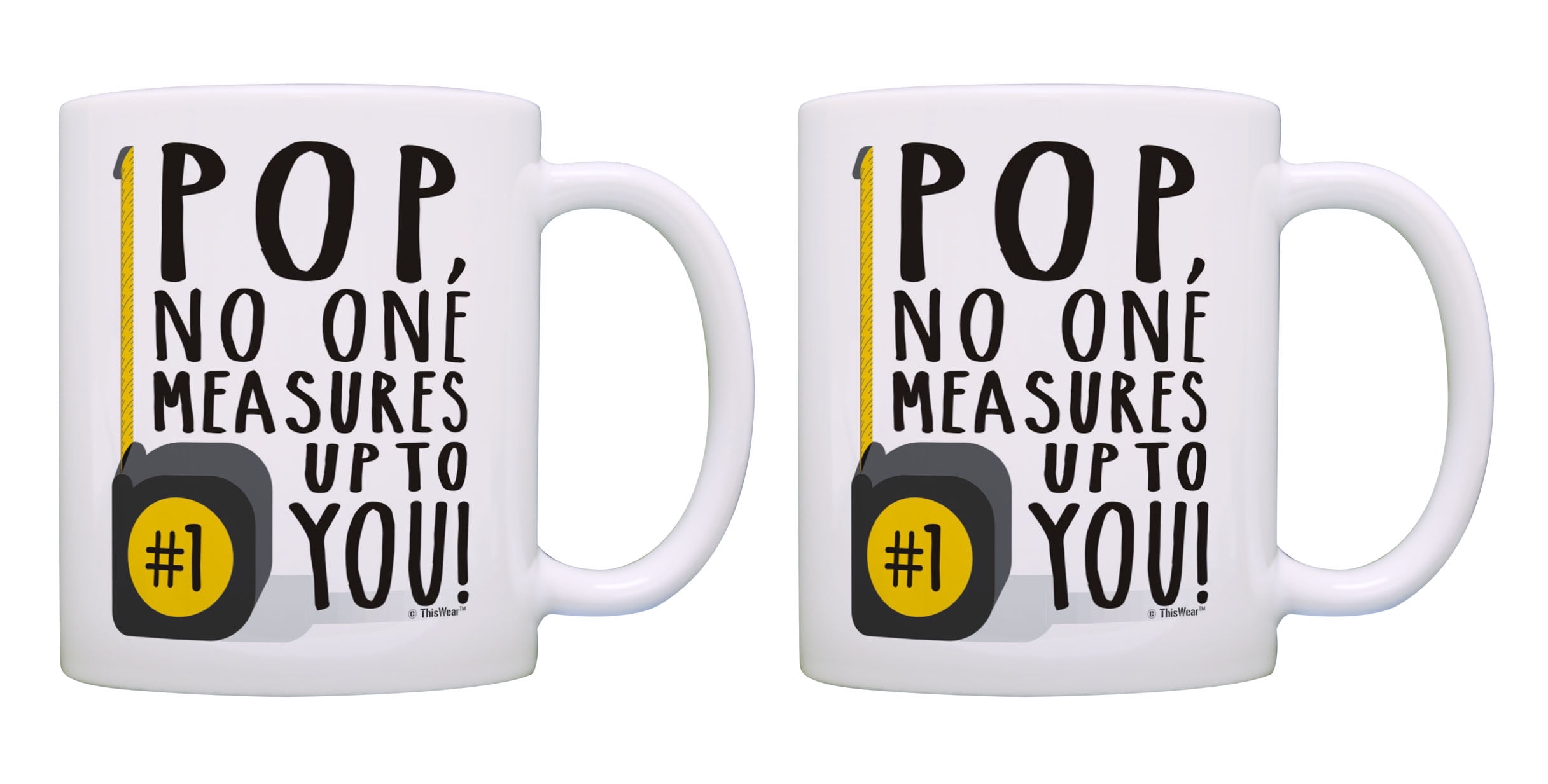 ThisWear Funny Pop Mugs Pop No One Measures Up To You Pop Cup Set 11 ...