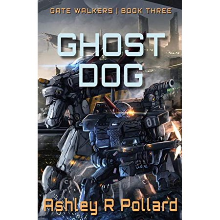 Ghost Dog: Military Science Fiction Across a Holographic Multiverse ...