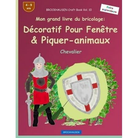 Brockhausen Livre Du Bricolage Vol. 10 - Mon Grand Livre Du Bricolage ...