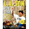 Chef Roy Choi and the Street Food Remix (Hardcover) - Walmart.com