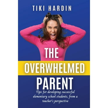 The Mom Book Goes to School : Insider Tips to Ensure Your Child Thrives ...