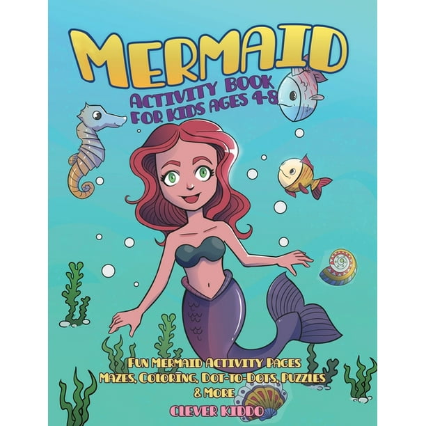 Mermaid Activity Book for Kids Ages 4-8 : Fun Mermaid Activity Pages ...