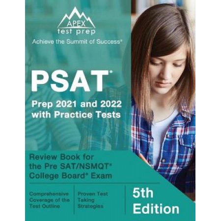 PSAT Prep 2021 and 2022 with Practice Tests: Review Book for the Pre ...