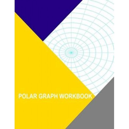 Polar Graph Workbook: 15 Degree and .5 Inch Radials | Walmart Canada
