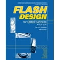 Pre-Owned Flash Design For Mobile Devices, 9780764536472, 0764536478 ...