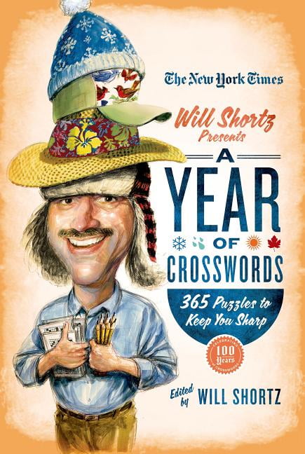 New York Times Will Shortz Presents...: The New York Times Will Shortz ...
