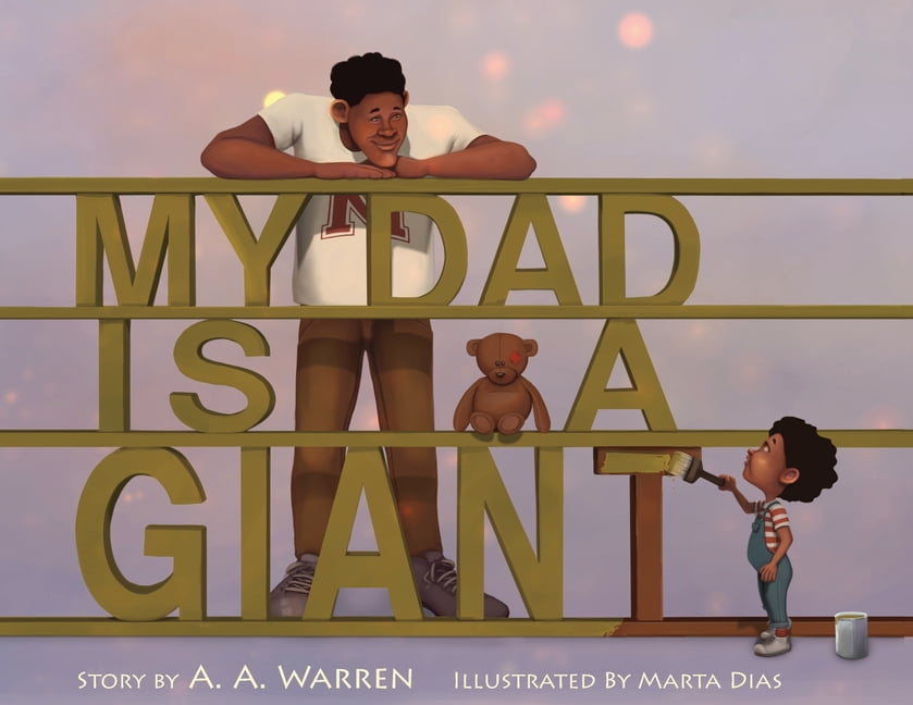 My Dad Is A Giant : My Dad Is A Giant (Paperback) - Walmart.com