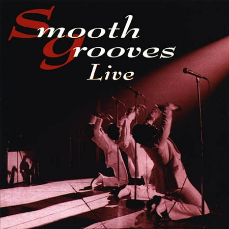 Smooth Grooves: Live - Walmart.com