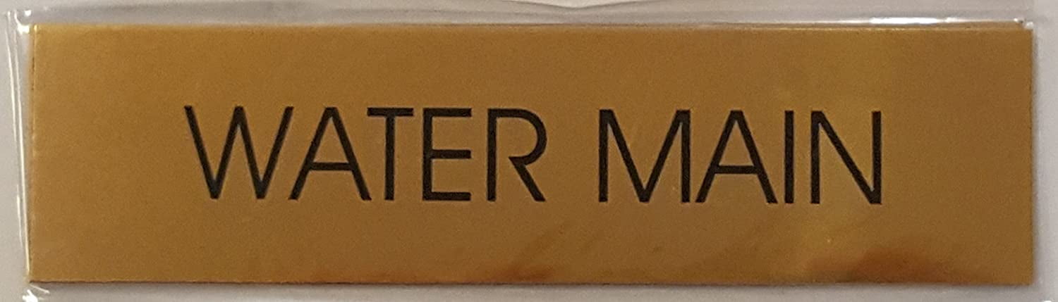 WATER MAIN SIGN - Gold BACKGROUND (ALIMINUM - 2 x7 3/4) WITH SELF ...