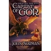 Gorean Saga: Captive of Gor (Paperback) - Walmart.com