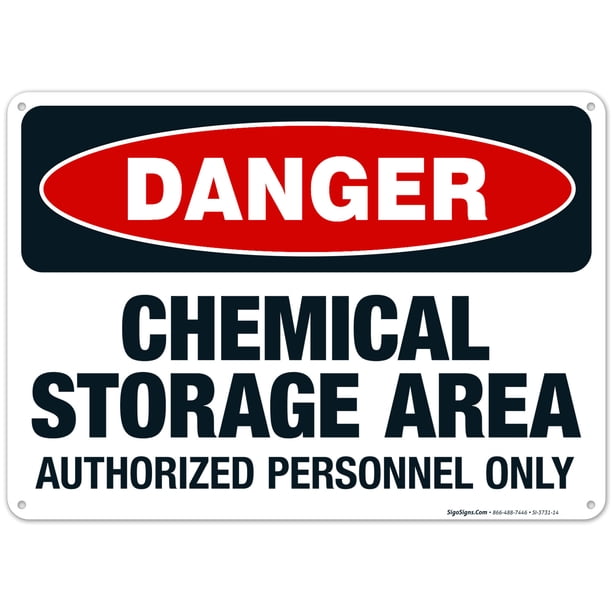 Chemical Storage Area Authorized Personnel Only Sign, OSHA Danger Sign ...