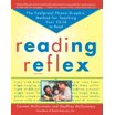 Reading Reflex : The Foolproof Phono-Graphix Method for Teaching Your ...