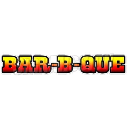 BAR-B-QUE Concession Decal BBQ Barbeque Sign Smoker Pit | Walmart Canada