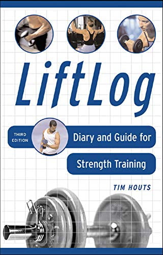 Pre-Owned LiftLog: Diary and Guide for Strength Training (NTC SPORTS/FITNESS) Paperback ...