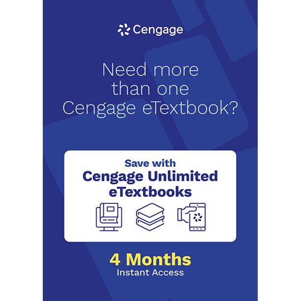 Cengage Unlimited Etextbook, 1 Term (4 Months) Printed Access Card ...