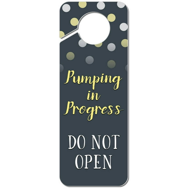 Pumping in Progress Do Not Enter Polka Dots Yellow Plastic Door Knob ...