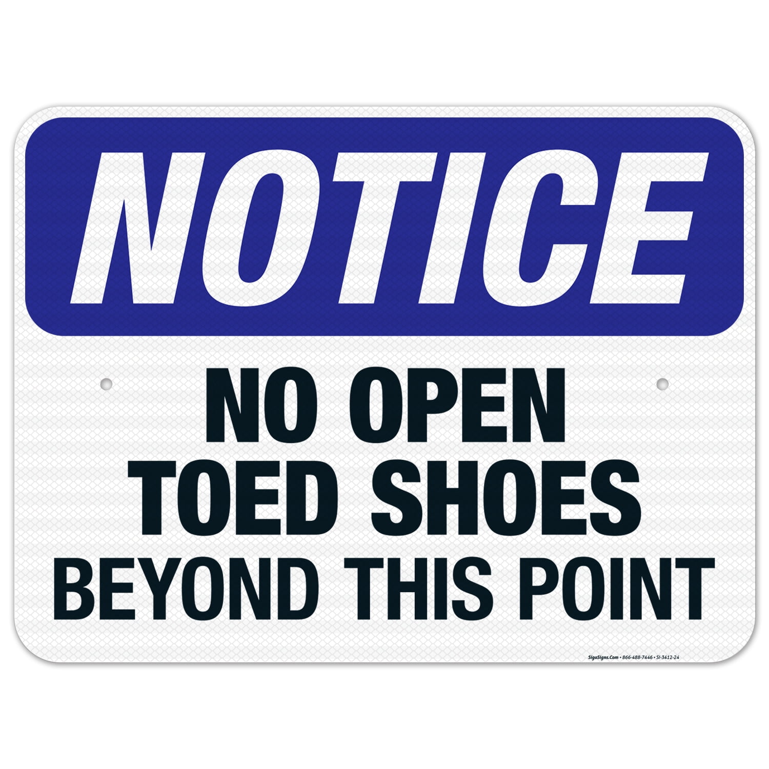 No Open Toed Shoes Beyond This Point Sign, OSHA Sign, 18x24 Reflective ...