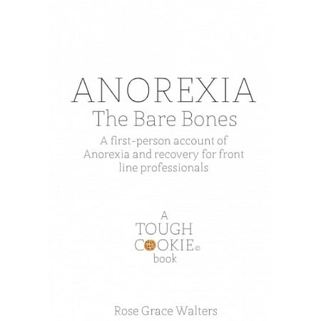Anorexia: the Bare Bones | Walmart Canada