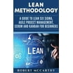 Lean Sigma Mastery Collection: 6 Books in 1: Lean Six Sigma, Lean ...