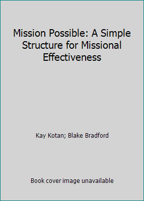Pre-Owned Mission Possible: A Simple Structure for Missional ...