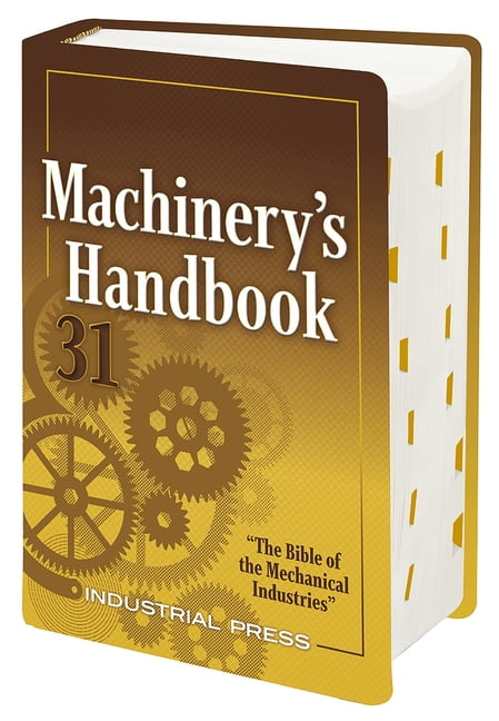 Machinery's Handbook: Large Print (Edition 31) (Hardcover) - Walmart.com