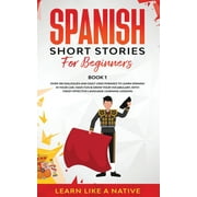 Short Story Spanish