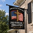 250 Years Of Blessings Garden Flag, One Nation Under God Patriotic Flag ...